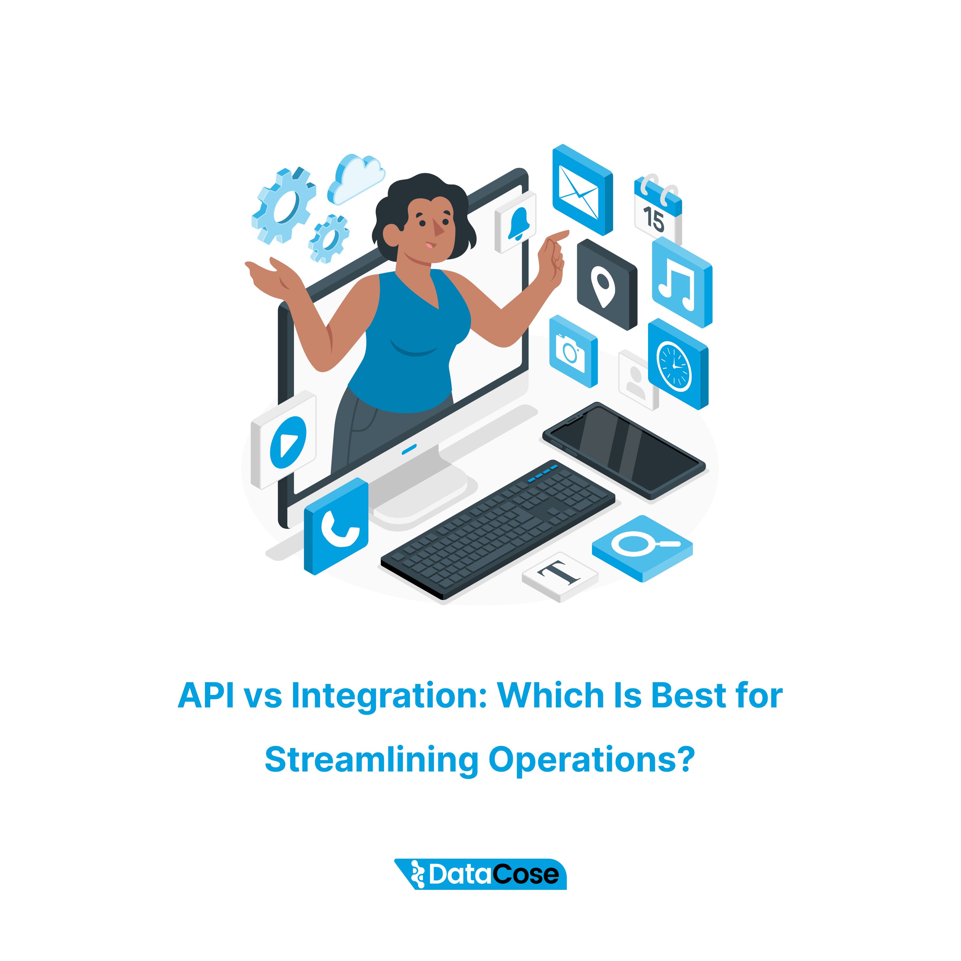 API vs Integration: Key Differences and Practical Examples